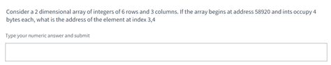 Solved Consider A 2 Dimensional Array Of Integers Of 6 Rows