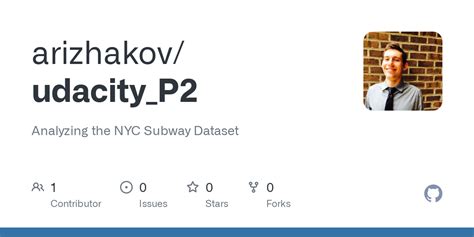 GitHub Arizhakov Udacity P Analyzing The NYC Subway Dataset