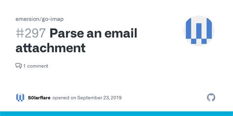 Parse An Email Attachment · Issue 297 · Emersiongo Imap · Github