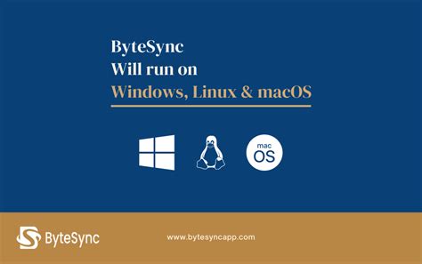 Bytesync Will Be Cross Platform Bytesync