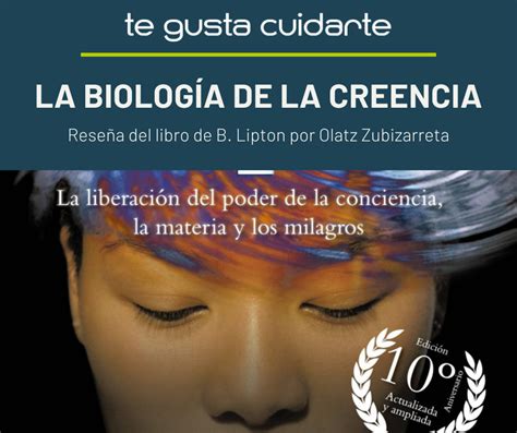 La Biología De La Creencia Reseña Del Libro De Bruce Lipton Te Gusta Cuidarte