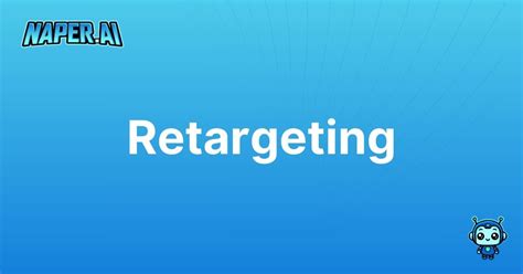 Retargeting Maximizing Customer Engagement In E Commerce