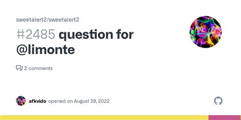 Question For Limonte · Issue 2485 · Sweetalert2sweetalert2 · Github