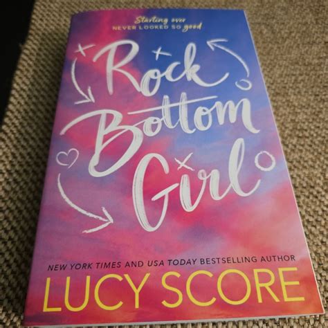 Rock Bottom Girl By Lucy Score