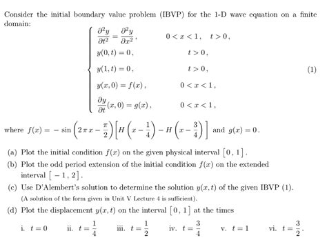 Solved Consider The Initial Boundary Value Problem Ibvp
