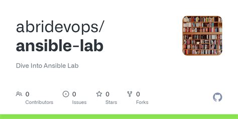 github abridevops ansible lab dive into ansible lab
