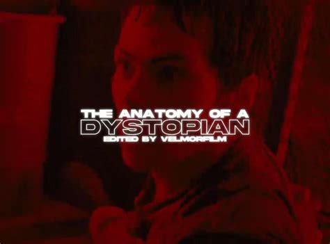 The Anatomy Of A Dystopian Edit Artofit