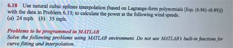 Solved 618 Use Natural Cubic Splines Interpolation Based