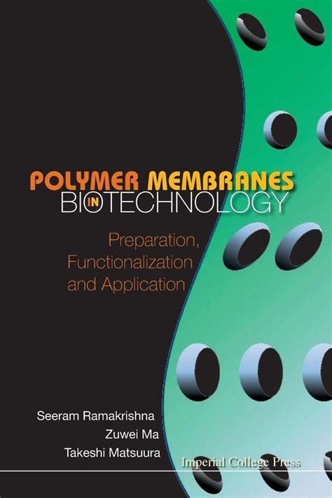 Ramakrishna Seeram Polymer Membranes In Biotechnology Bei Ebookde