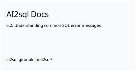 62 Understanding Common Sql Error Messages Ai2sql Docs