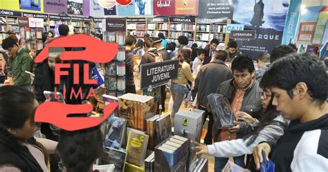 Fil Lima 2023 Datos Que Debe Conocer Antes De Ir A La Feria Del Libro