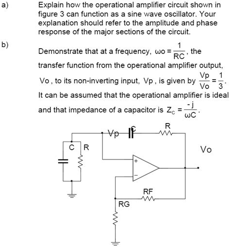Solved A Explain How The Operational Amplifier Circuit Shown In Figure 3 Can Function As A