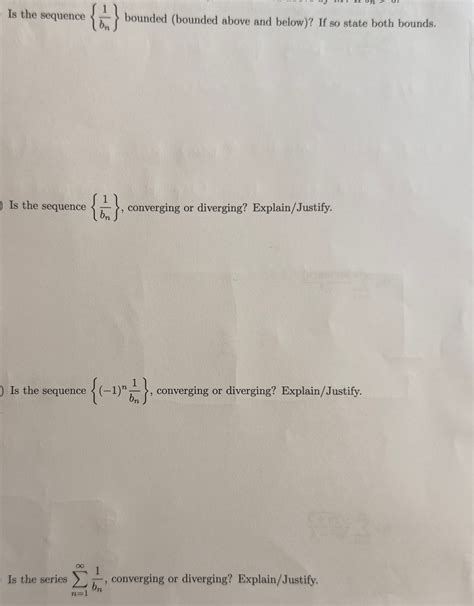 Solved For A Sequence Bn ﻿that Is Always Increasing And