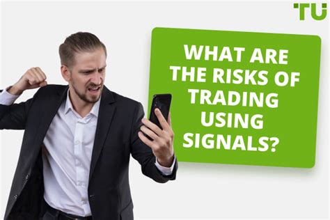 What Are The Risks Of Trading Using Signals