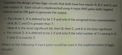 Solved Consider The Design Of Two Logic Circuits That Both Chegg