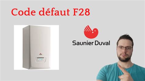Comment Faire Un Diagnostic Pour Le Code Défaut F28 Sur Chaudière à