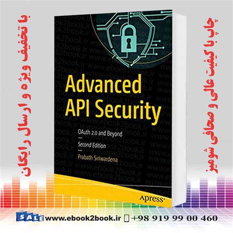 Advanced Api Security Oauth 20 And Beyond 2nd Edition فروشگاه کتاب