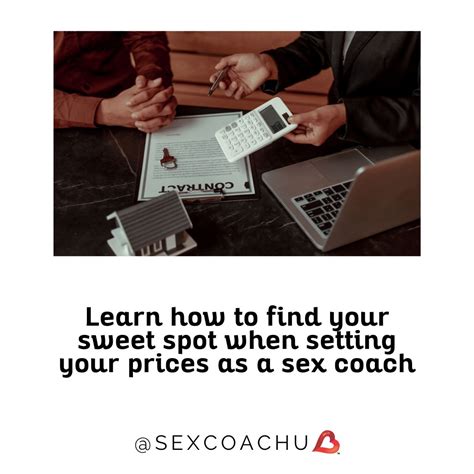 How To Find Your Pricing Sweet Spot In Sex Coaching Read Our Blog ️ Scu Global Posted On The