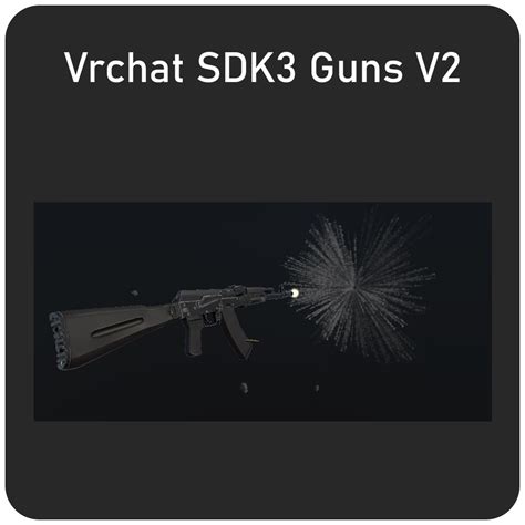 Vrchat Sdk3 Guns V2 Yukiseno Booth