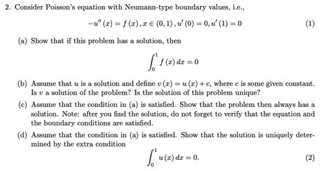 Solved 2 Consider Poissons Equation With Neumann Type