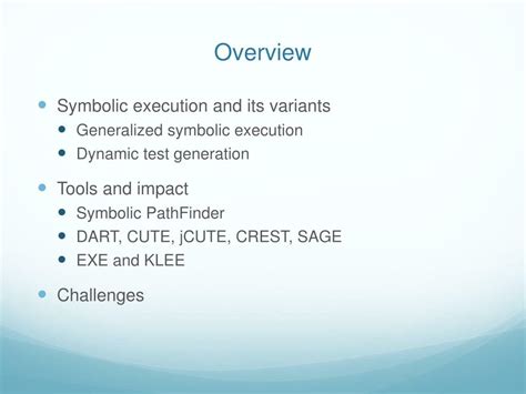 Ppt Symbolic Execution For Software Testing In Practice Preliminary
