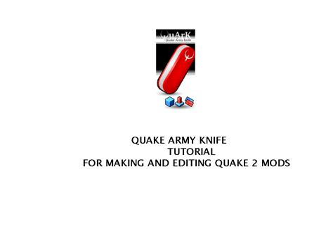 adding and editing your quake 2 engine based game mod with the editor