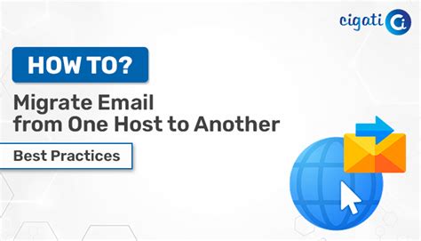 Two Methods To Migrate Email From One Host To Another