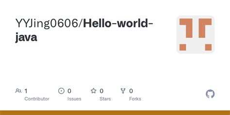 Github Yyjing0606hello World Java