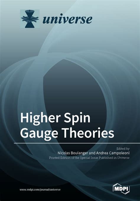Higher Spin Gauge Theories Mdpi Books