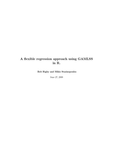 A Flexible Regression Approach Using Gamlss In R Pdf Pdf Regression Analysis Errors And