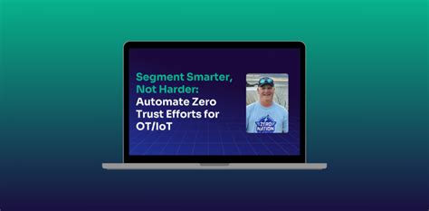 IoT And OT Segmentation With Zero Networks