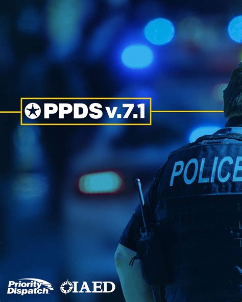 Ppds Policedispatch Publicsafety Proqa Prioritydispatch Iaed Priority Dispatch Corporation Ppds Policedispatch Publicsafety Proqa Prioritydispatch Iaed Priority Dispatch Corporation