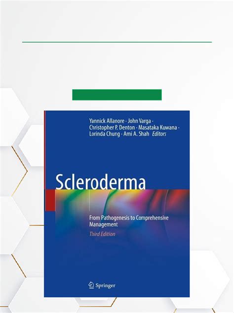 Scleroderma From Pathogenesis To Comprehensive Management 3rd Edition Full Text Download Pdf