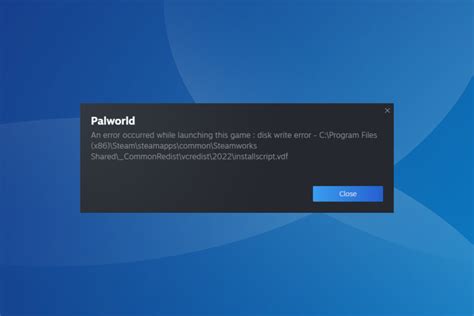 Palworld Disk Write Error During Launch On Steam Solved