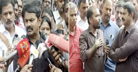 சொன்னதையே நிறைவேற்றல சொல்லாததை எப்படி நிறைவேற்றுவாங்க சீமான் Seeman Expressed His Support