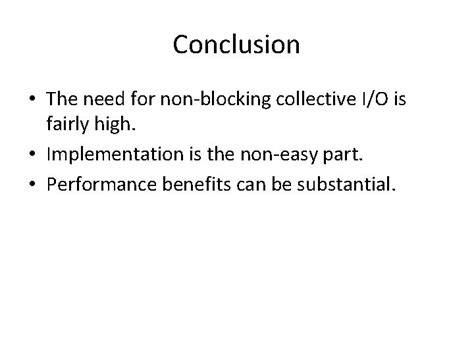 Nonblocking Collective Io Routines Introduction Io Is The