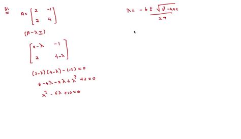 SOLVED Determine the eigenvalues of the given matrix A That is determine the scalars λsuch