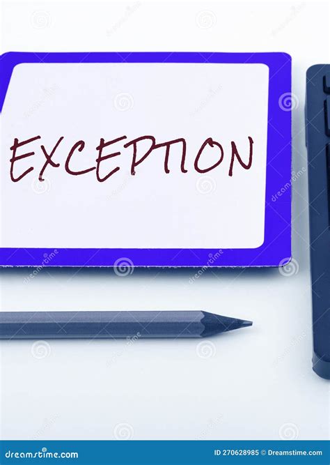 Text Caption Presenting Exception Business Idea Person Or Thing That Is Excluded From General