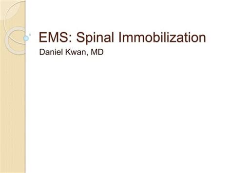 Spinal Immobilization Seated Ppt
