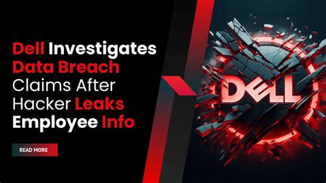 Dell Investigates Data Breach Claims After Hacker Leaks Employee Info Security Spotlight