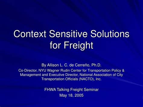 Ppt Context Sensitive Solutions For Freight Powerpoint Presentation Free Download Id 4101784