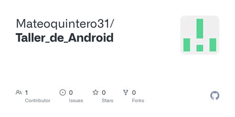 GitHub Mateoquintero Taller De Android