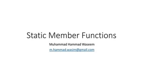 Static Data Members And Member Functions Ppt