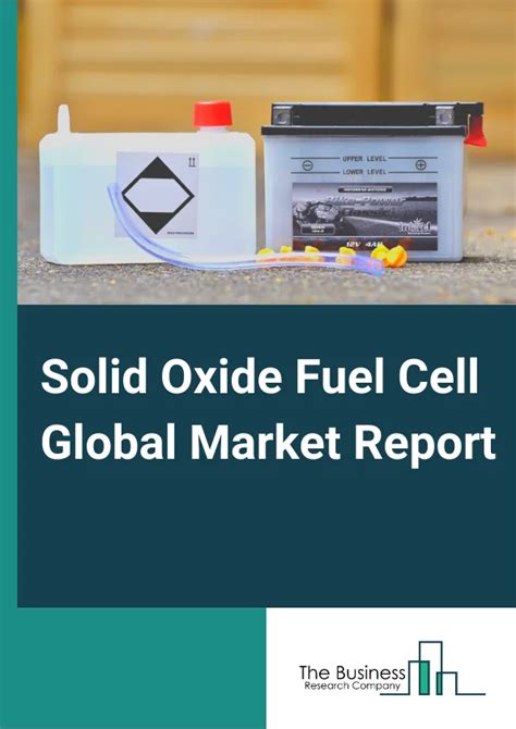 Solid Oxide Fuel Cell Market Size Share And Growth Report 2025