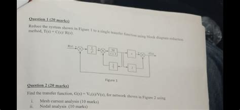 Solved Question Marks Reduce The System Shown In Chegg