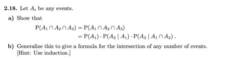 Solved Let Ai Be Any Events A Show That P A A A Chegg Com