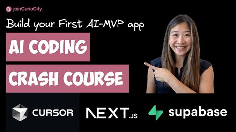 Ai Coding Crash Course Build Your First Mvp With Cursor Nextjs And Supabase Youtube