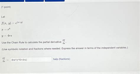 Solved 1 ﻿point Letf X Y E X Y X R6y 4rsuse The Chain Rule