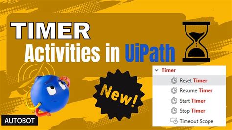 Uipath Timer Activities Timer Scope Start Stop Resume And Reset