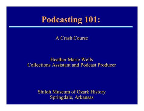 Podcasting 101 A Crash Course Pdf Digital Audio Computer Software And Applications